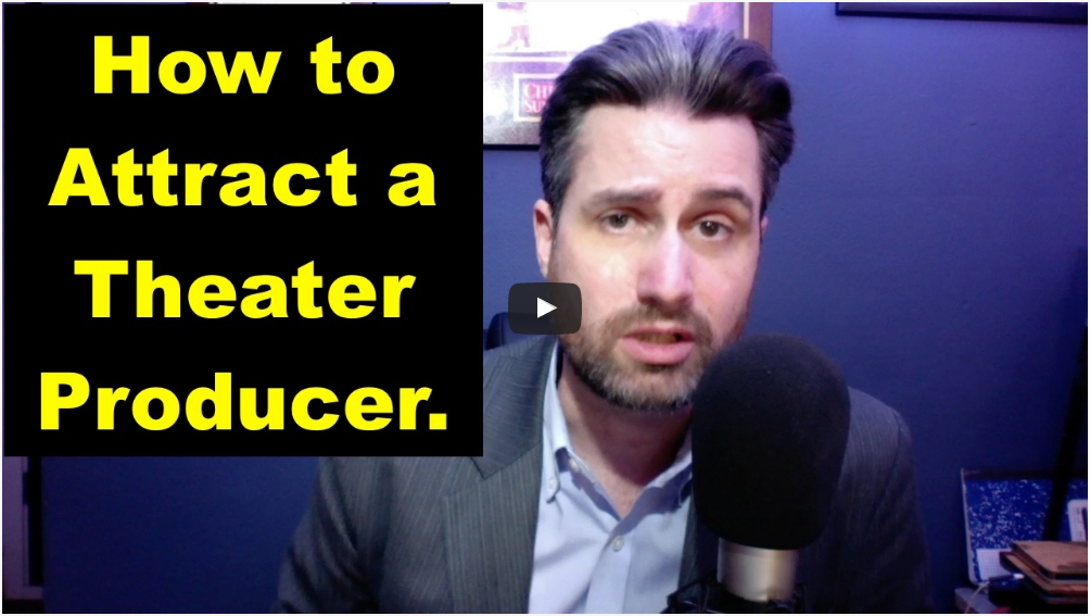 How To Attract a Theater Producer with Thom Britton – WellAttended